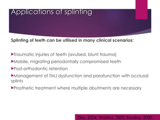 Splinting procedure and steps in dentistry. | PPT
