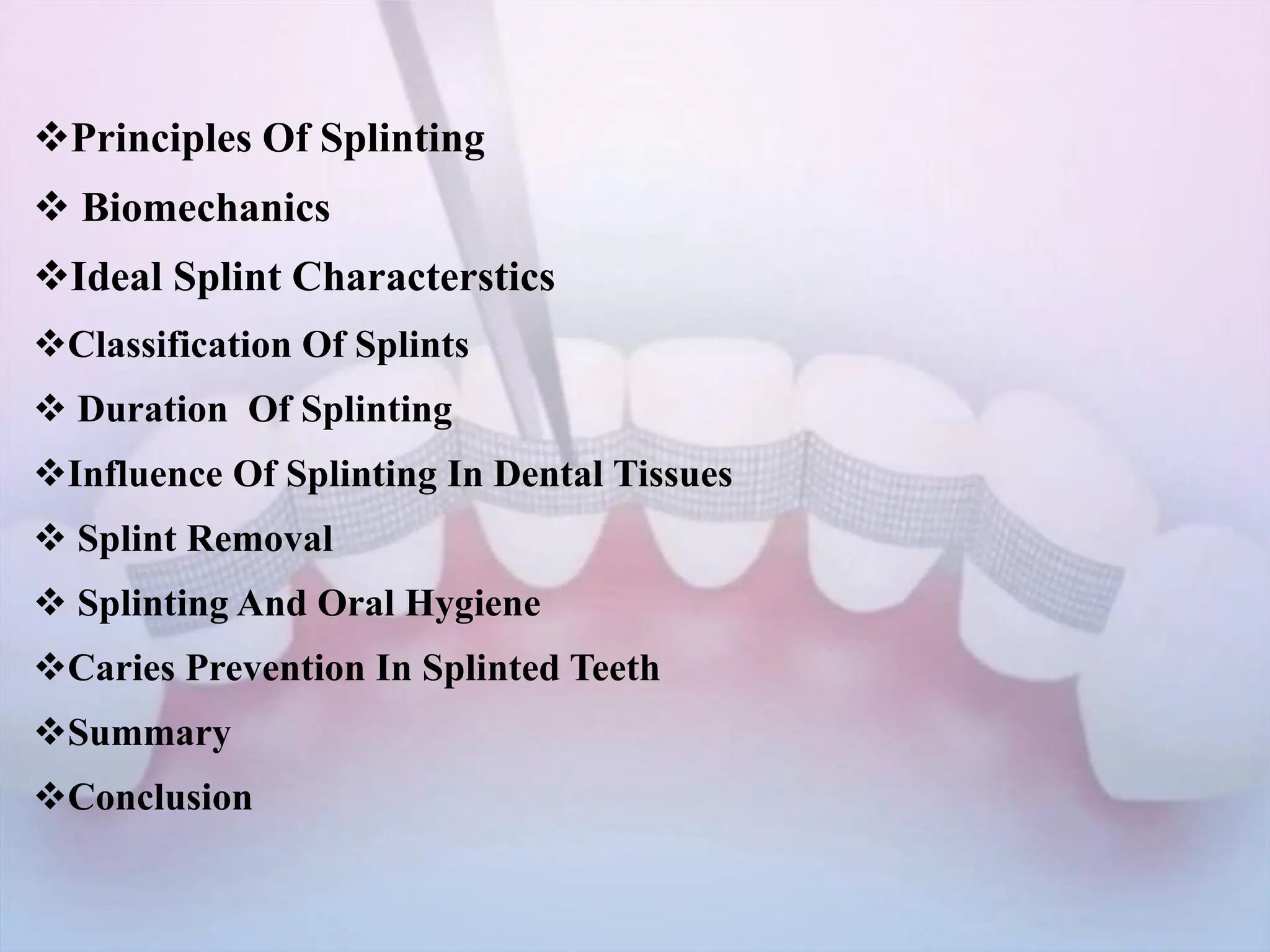 SPLINTING-MATERIALS AND TECHNIQUES final.pptx