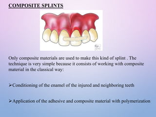 SPLINTING-MATERIALS AND TECHNIQUES final.pptx