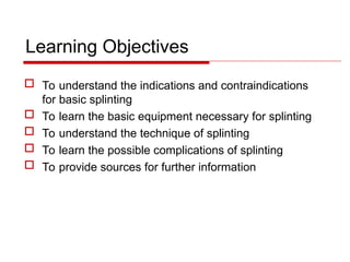 Splinting-Techniques in Orthopedics at Ease | PPT