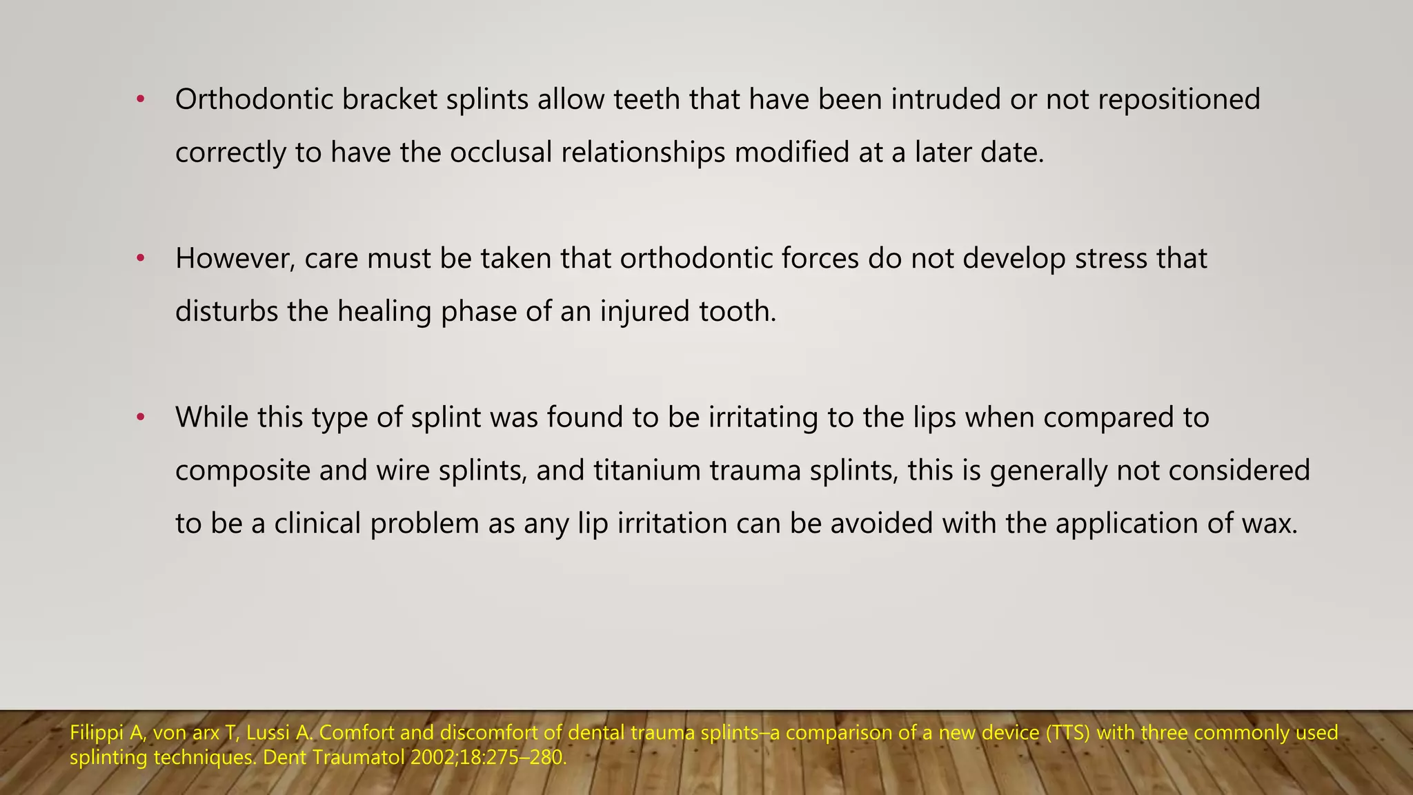 Splinting of traumatized teeth | PPTX