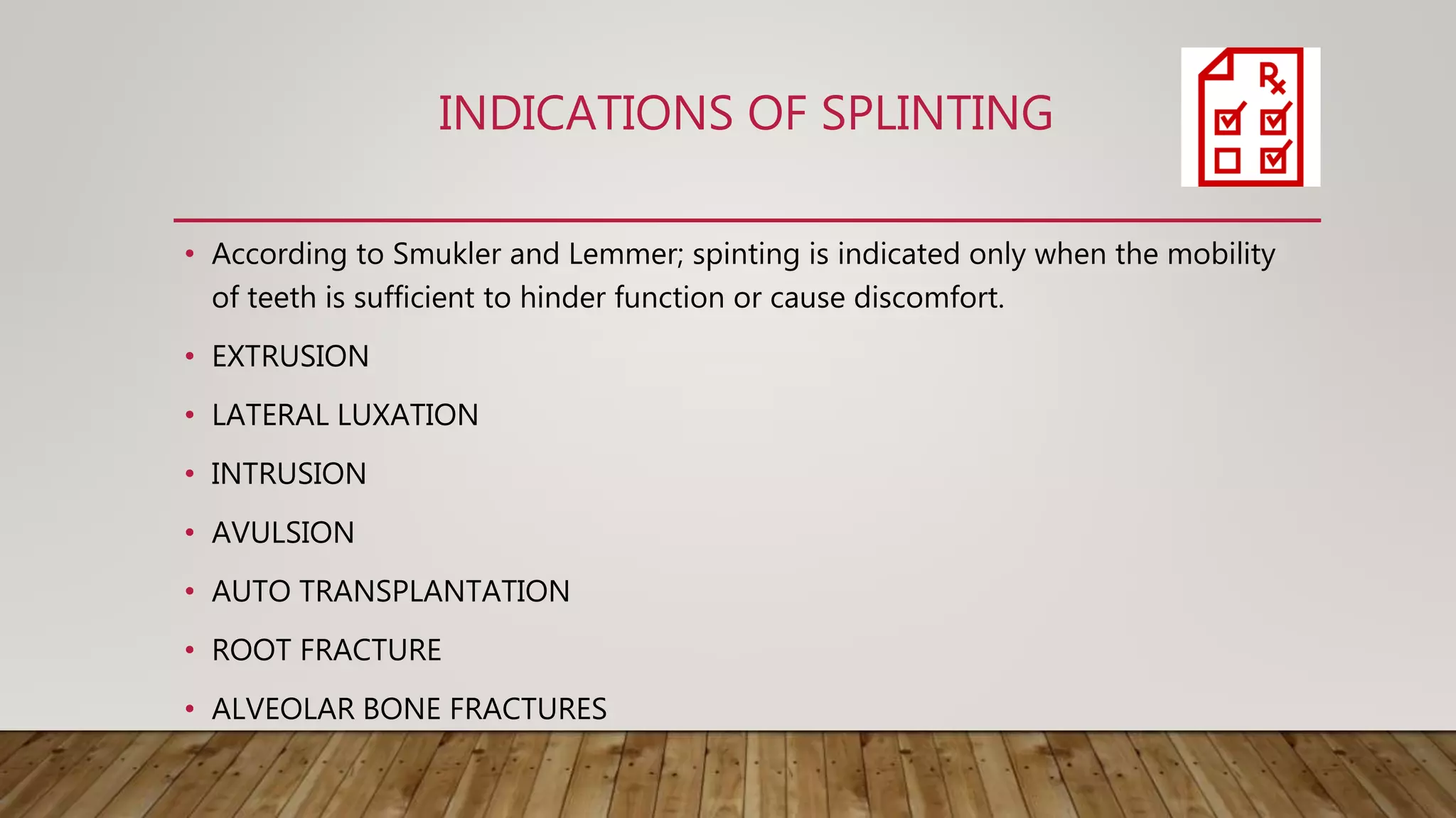 Splinting of traumatized teeth | PPTX