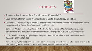 Splinting of traumatized teeth | PPTX