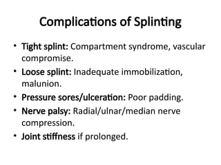 Different Splinting Techniques of Fractures.pptx