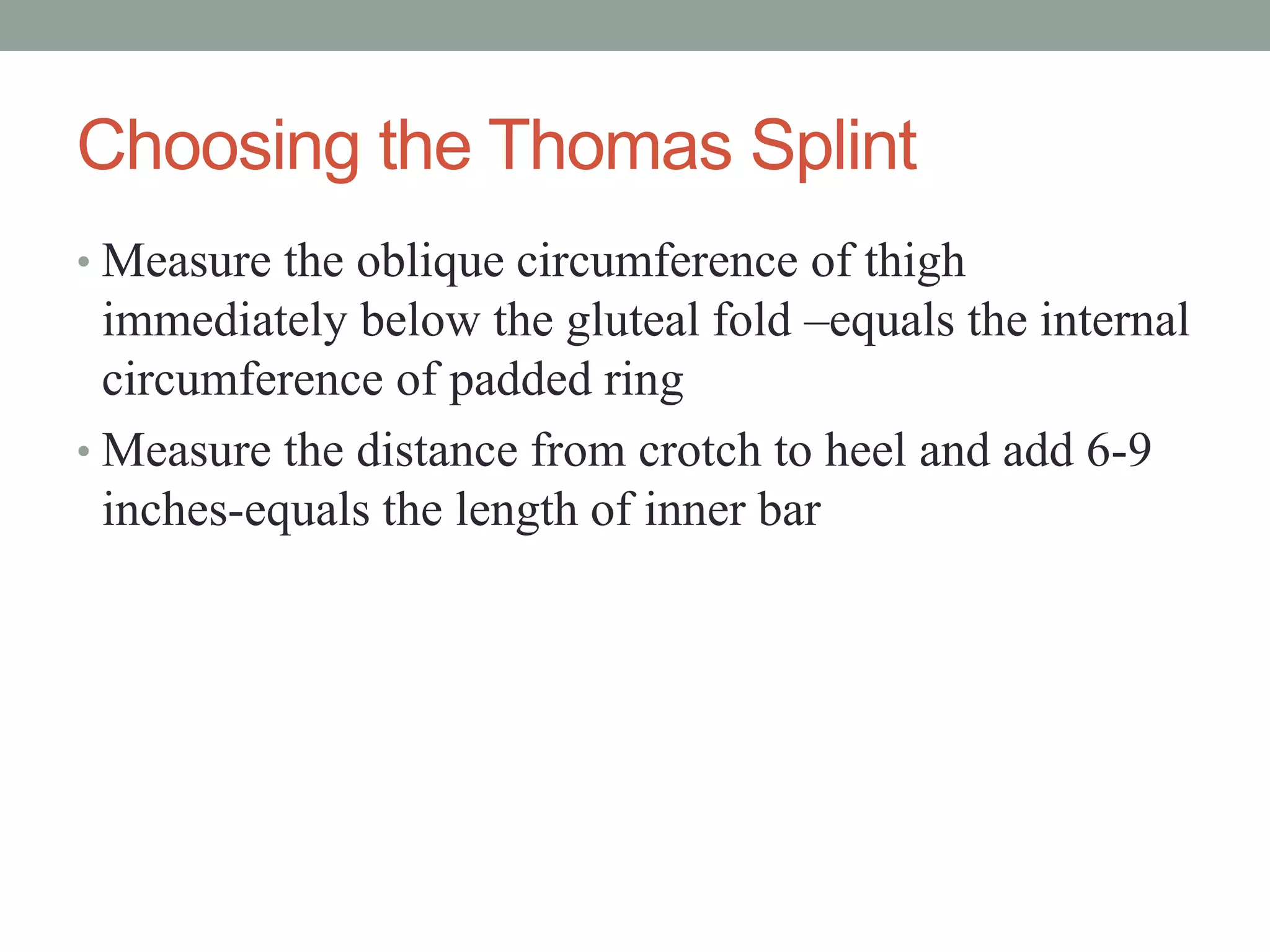 Splints and tractions | PPTX