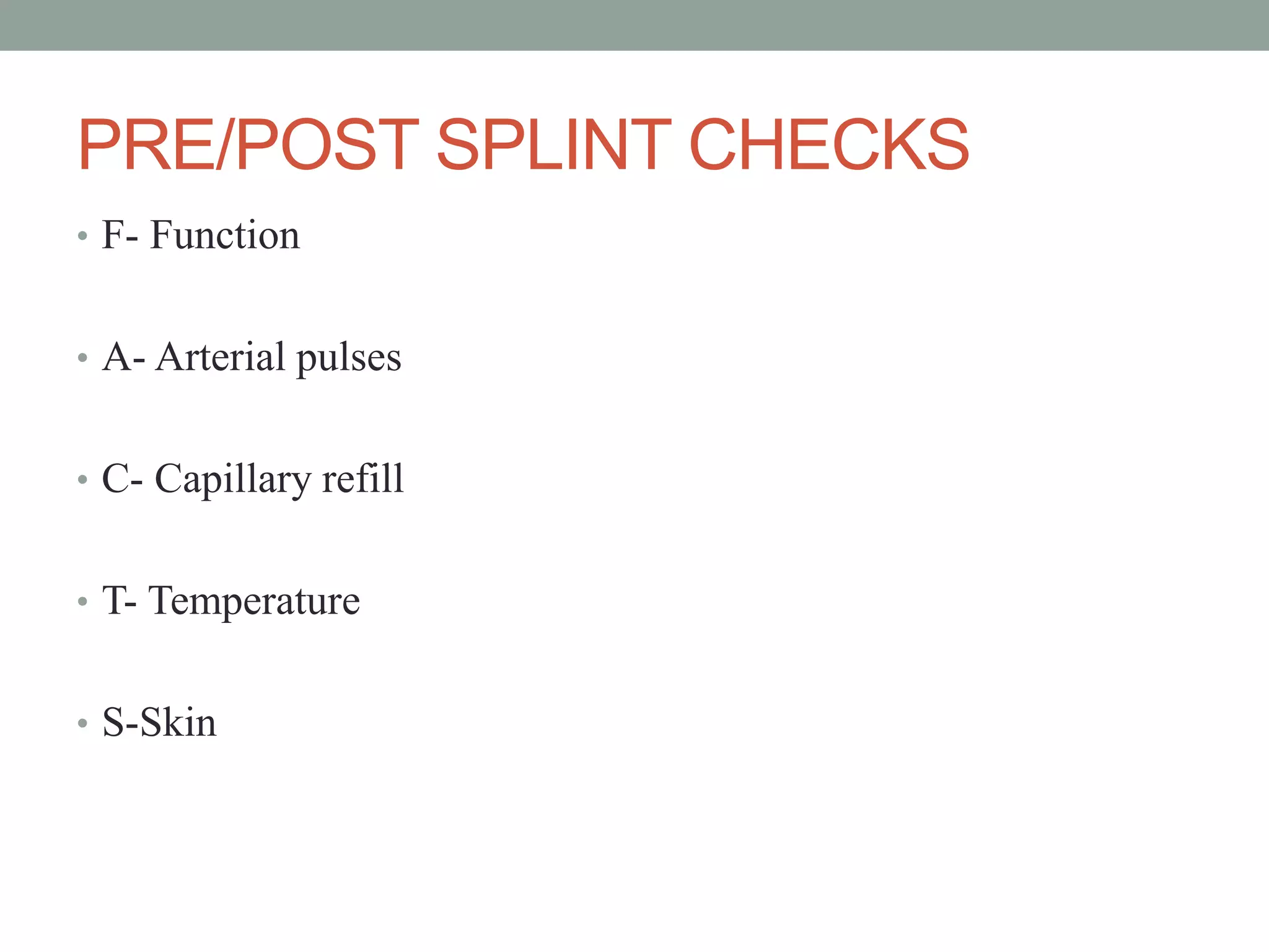 Splints and tractions | PPTX
