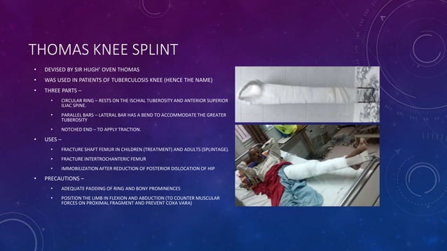 SPLINTS_AND_TRACTIONS_IN_ORTHOPAEDICS.pptx