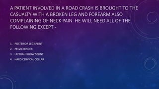 SPLINTS_AND_TRACTIONS_IN_ORTHOPAEDICS.pptx