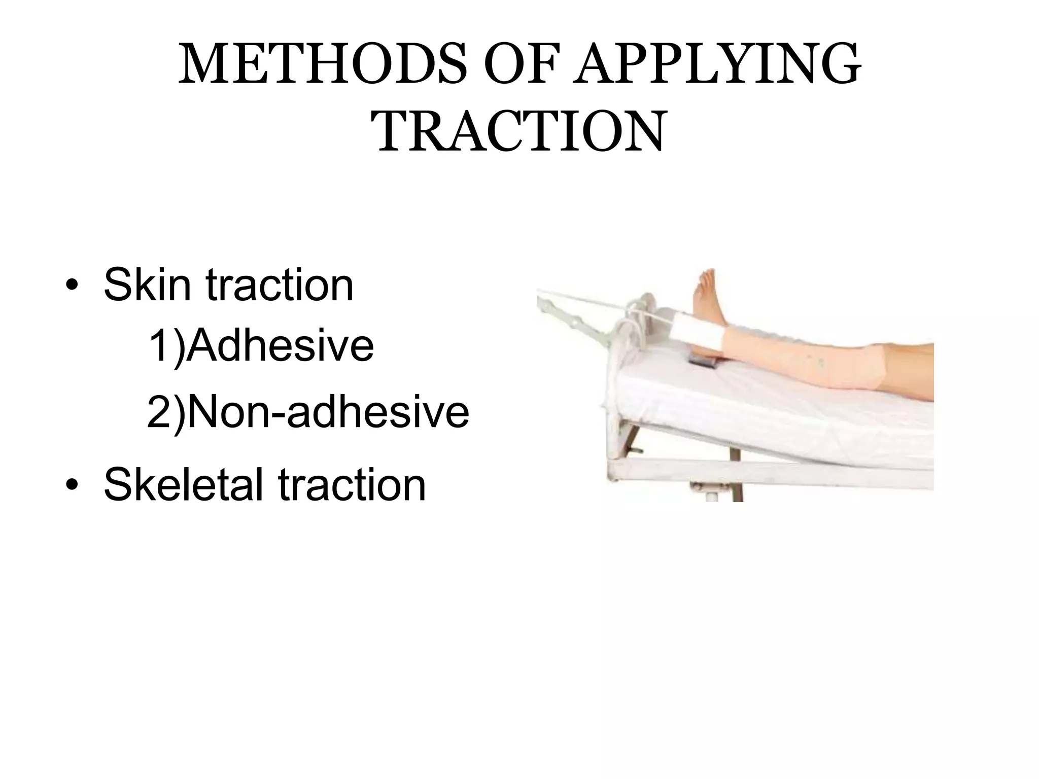 SPLINTS AND TRACTIONS IN ORTHOPAEDICS BY DR ATUL.pptx
