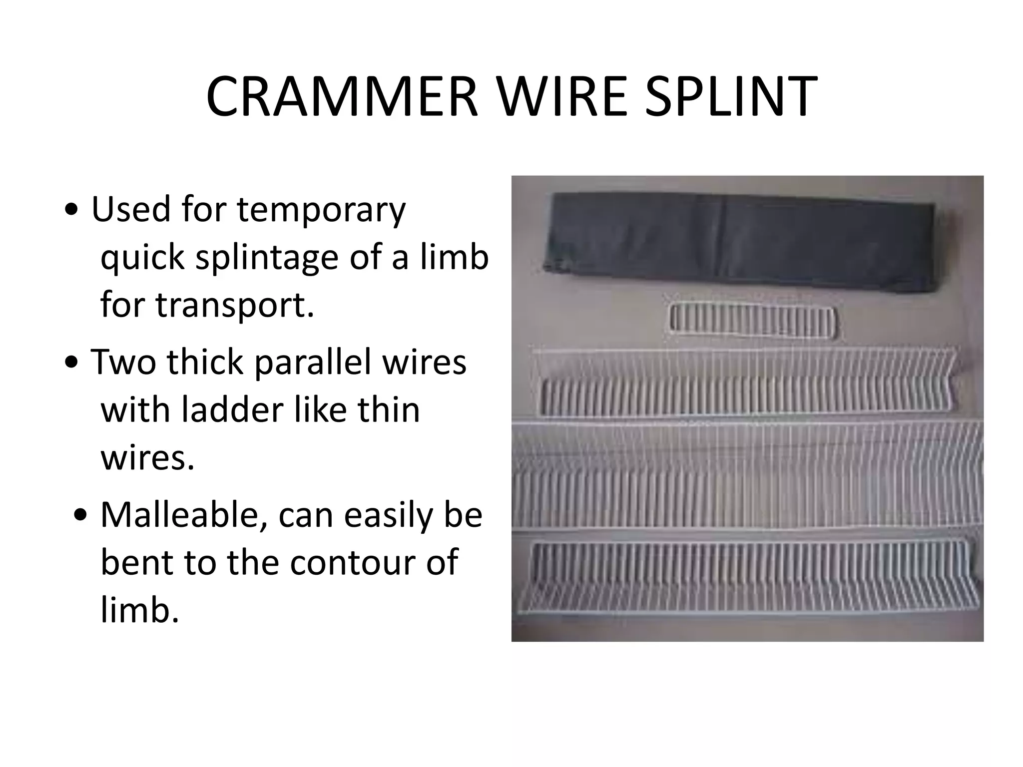 Splints and tractions in orthopedics | PPTX