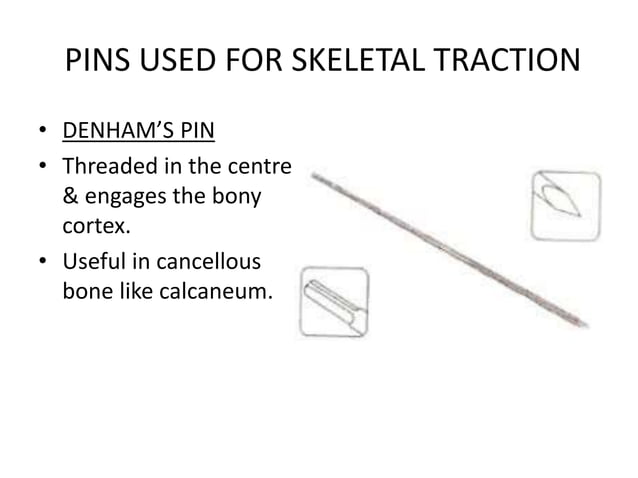 Splints and tractions in orthopedics | PPTX | First Aid | Injuries