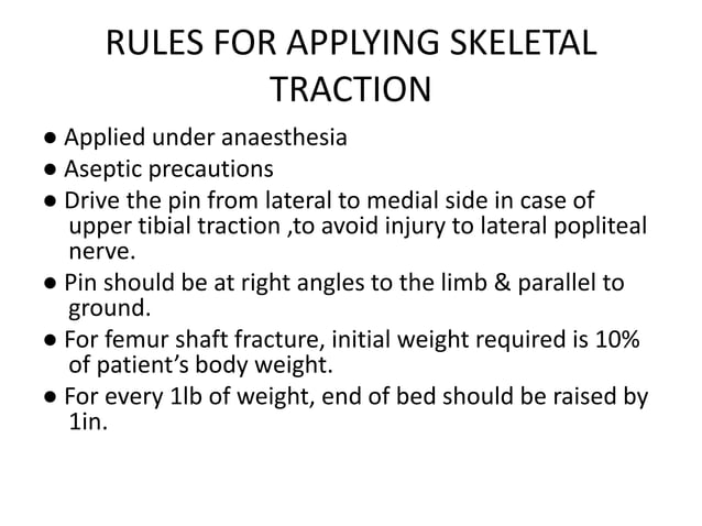 Splints and tractions in orthopedics | PPTX | First Aid | Injuries