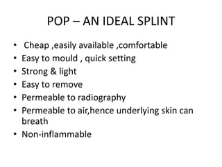 Splints and tractions in orthopedics | PPTX