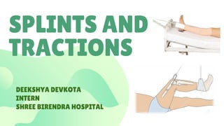 SPLINTS AND TRACTIONS IN ORTHOPEDIC PRACTICE | PDF