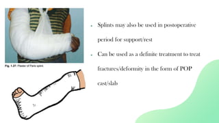 SPLINTS AND TRACTIONS IN ORTHOPEDIC PRACTICE | PPT