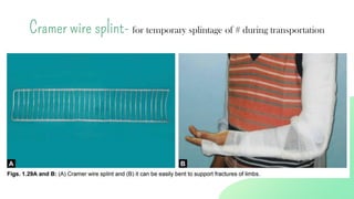 SPLINTS AND TRACTIONS IN ORTHOPEDIC PRACTICE | PPT