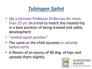Splints in DDH | PPT