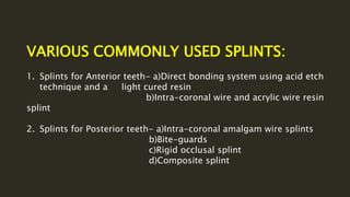 Splints in periodontal therapy - dentistry.pptx