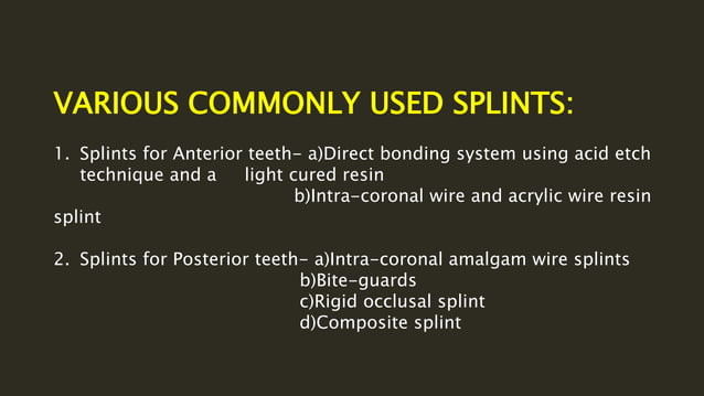 Splints in periodontal therapy - dentistry.pptx