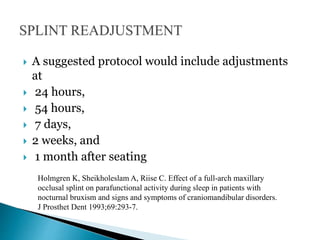 Splint therapy for tmj disc displacement | PPTX