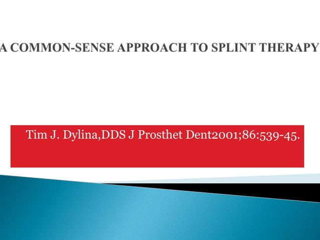 Splint therapy for tmj disc displacement | PPTX | Physical Therapy ...