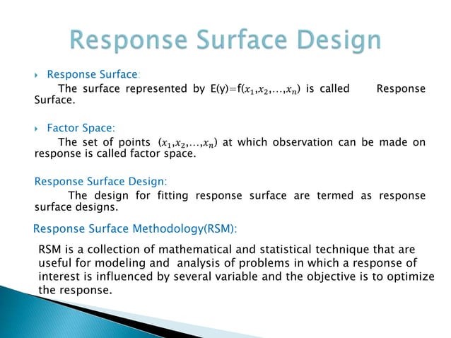 Basic Concepts of Split-Plot Design,Analysis Of Covariance(ANCOVA)& Response Surface Design ...