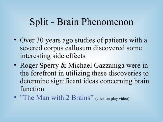 Split brain Phenomenon | PPT | Brain and Nervous System Disorders ...