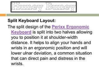 Split Design Perixx Ergonomic Keyboard for Productivity | PPT