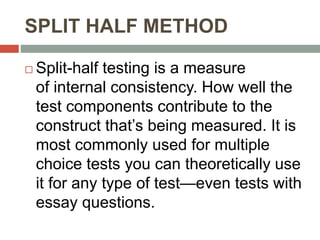 Reliability and its types: Split half method and test retest methods | PPTX