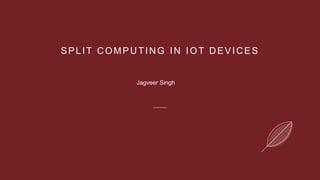 Discuss Different Split Learning Methodology.pptx