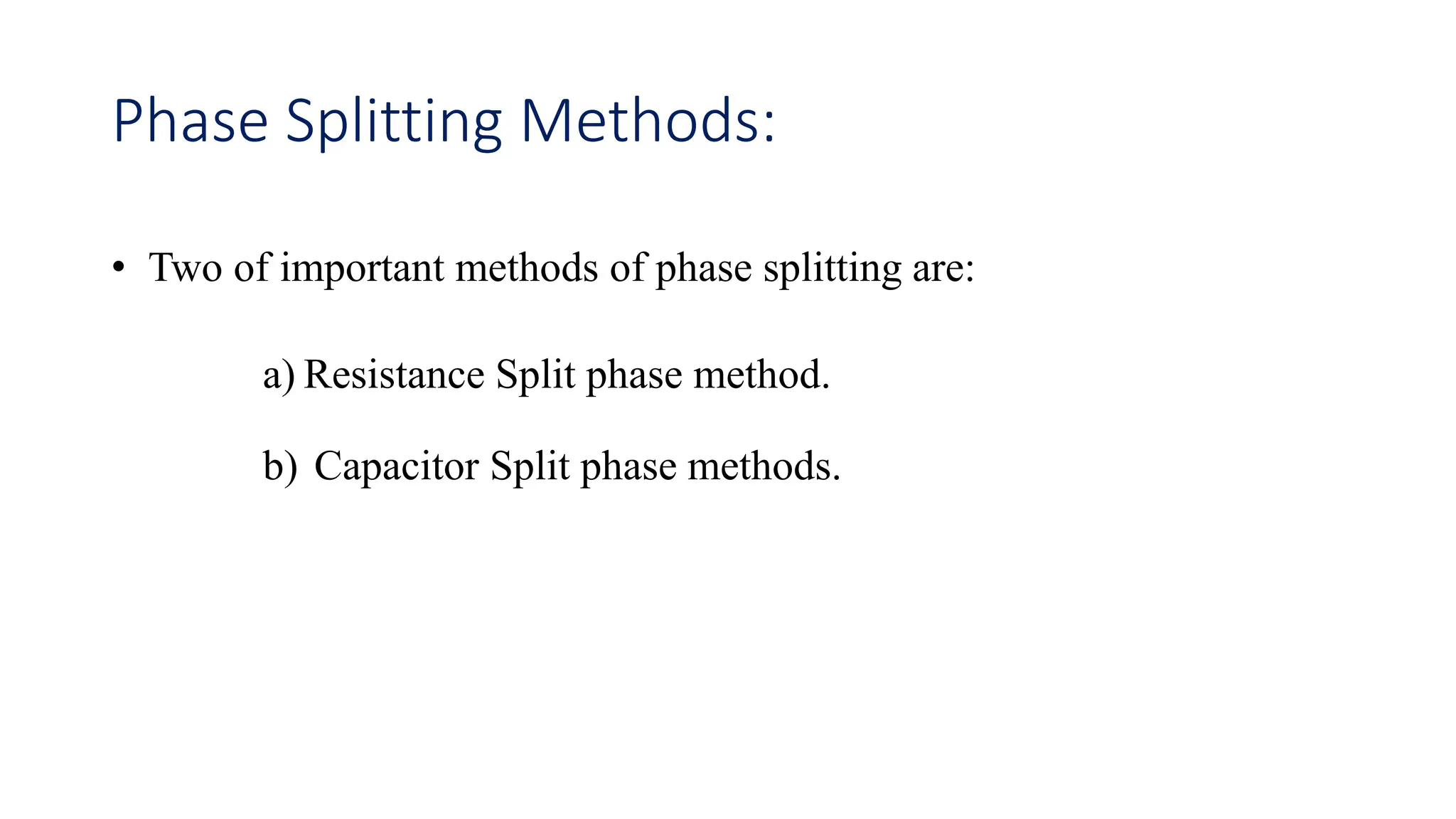 Split Phase Induction Motors - Principle and Types | PPTX