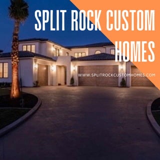 Split Rock Custom Homes | PDF