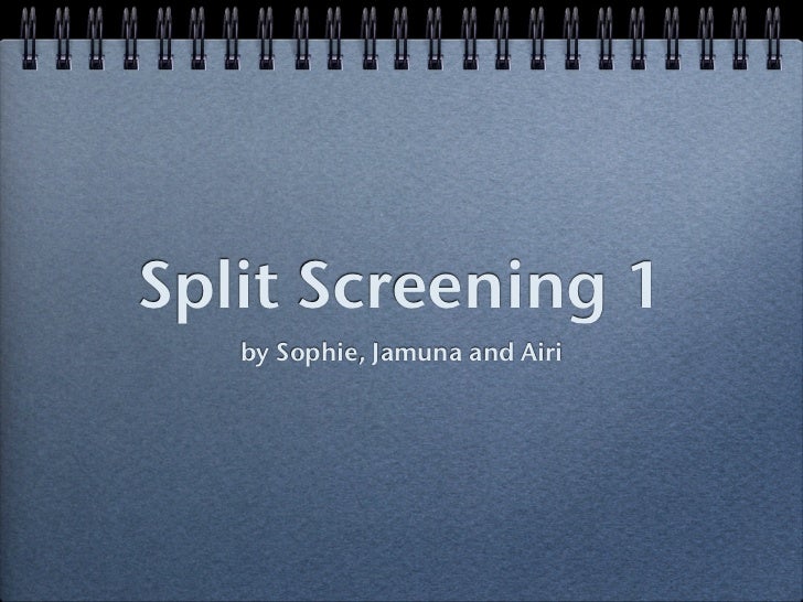 Split Screen Presentation split-screen-presentation