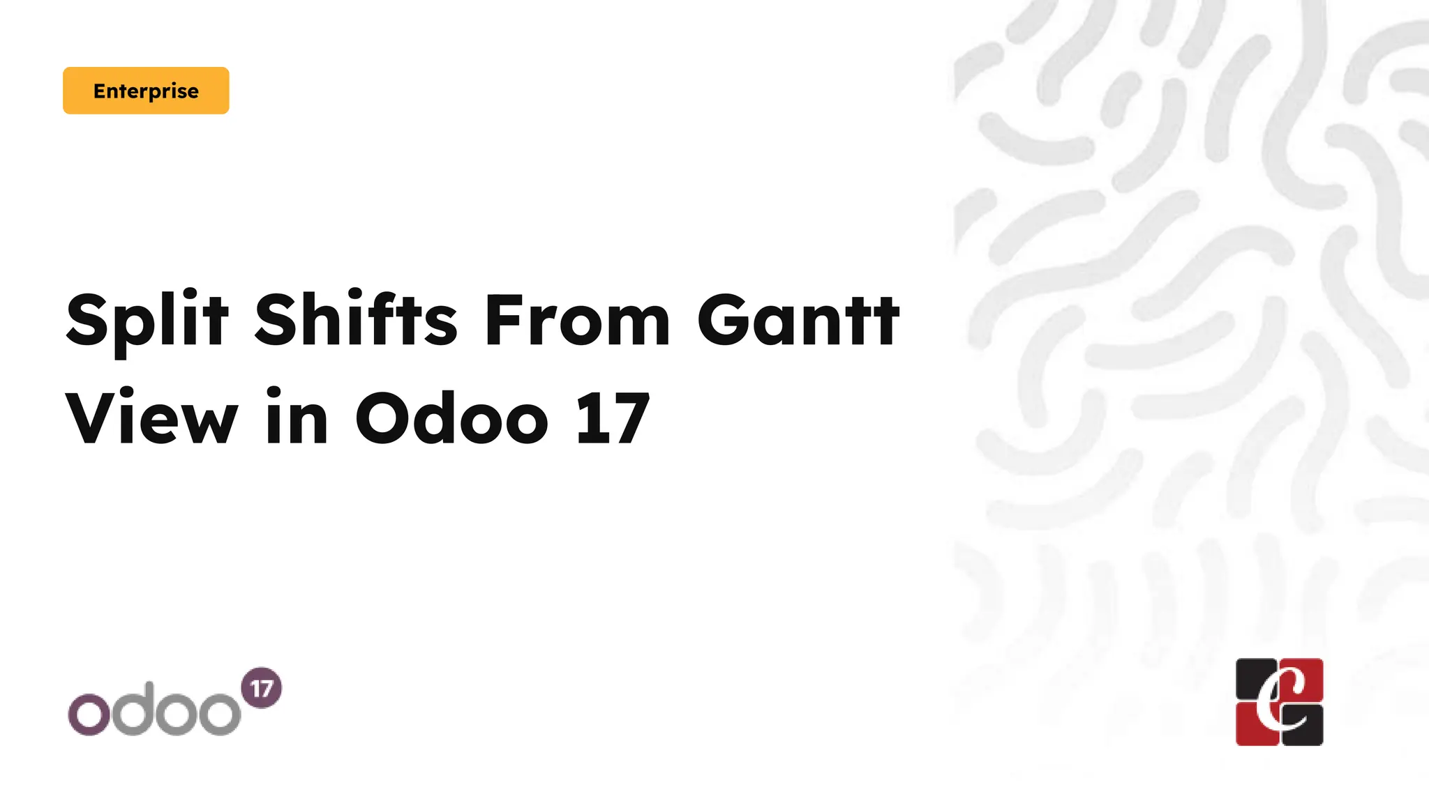 Split Shifts From Gantt View in the Odoo 17 | PPTX