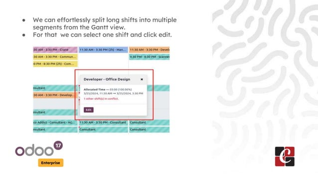 Split Shifts From Gantt View in the Odoo 17 | PPTX