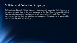 Splitter and Collection Aggregator With Mulesoft | PPT