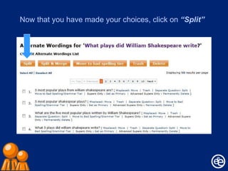 Splitting alternate wordings on Answers.com. | PPT