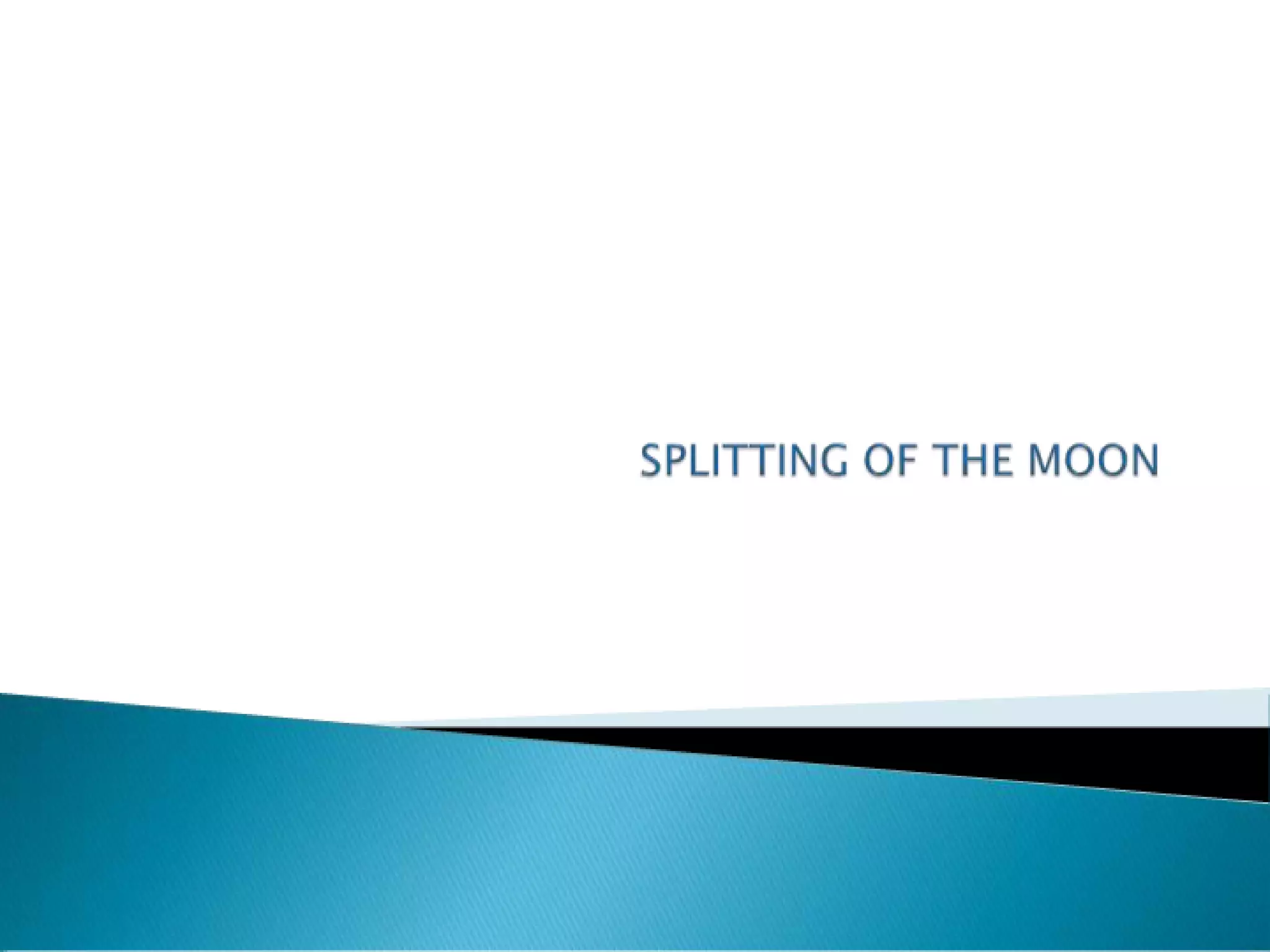 Splitting of the moon | PDF