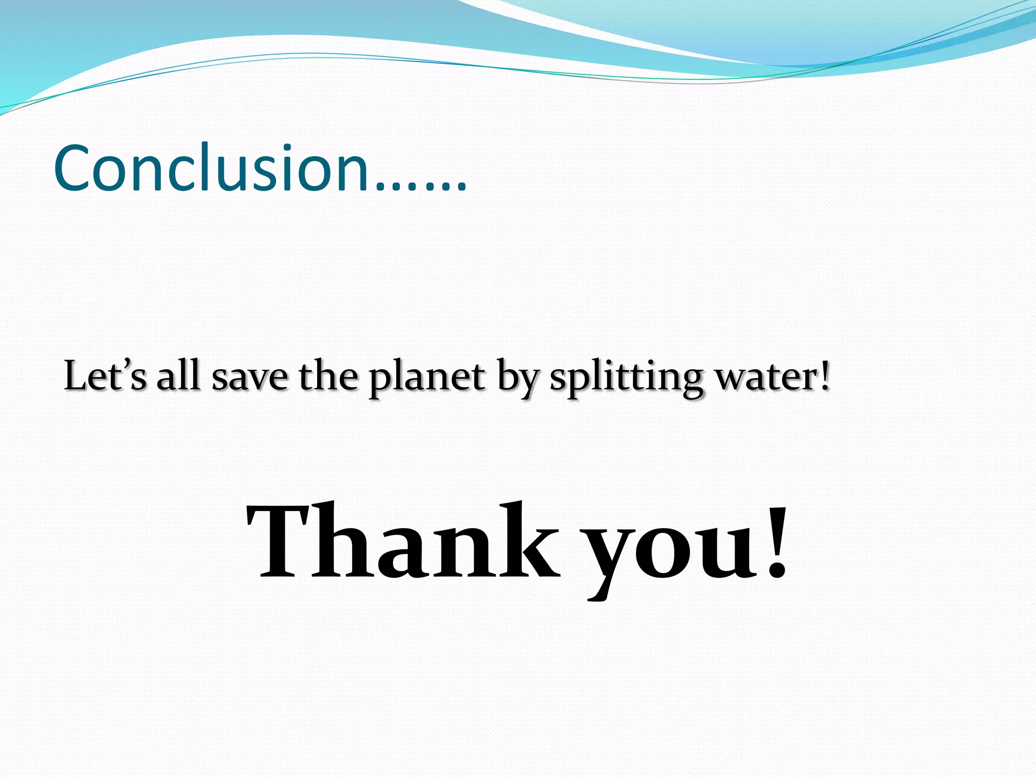 Splitting of water | PPTX