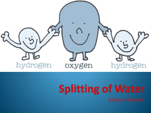 Splitting of water | PPTX | Chemistry | Science