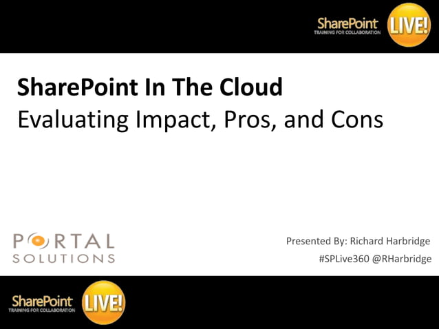 SharePoint In The Cloud: Evaluating Impact, Pros, and Cons - SPLive360 ...