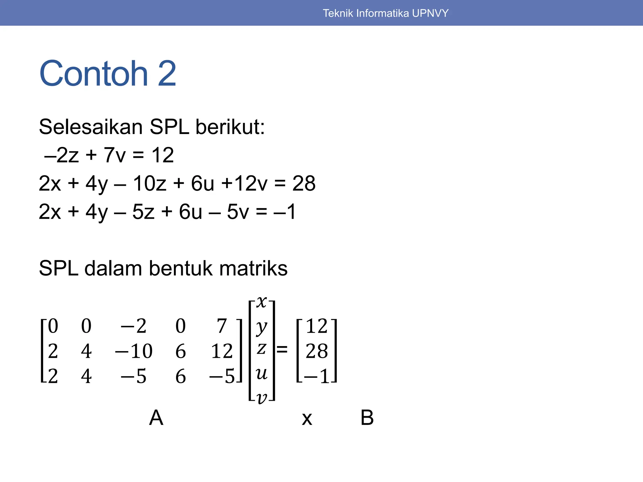 Sistem persamaan linear non homogen matriks | PDF