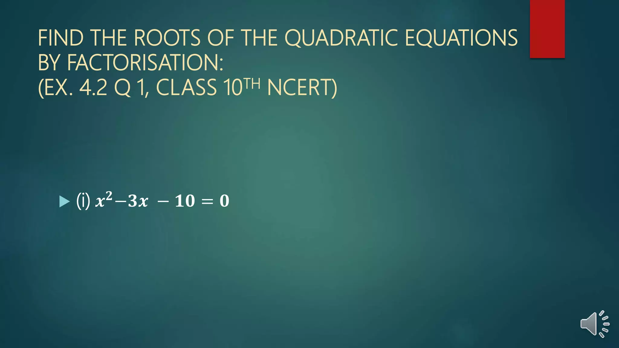Splitting the middle term Method | Class 10 | PPTX