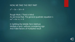 Splitting the middle term Method | Class 10 | PPTX