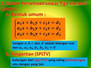 Sistem Persamaan Linear Tiga variabel (SPLTV) | PPTX