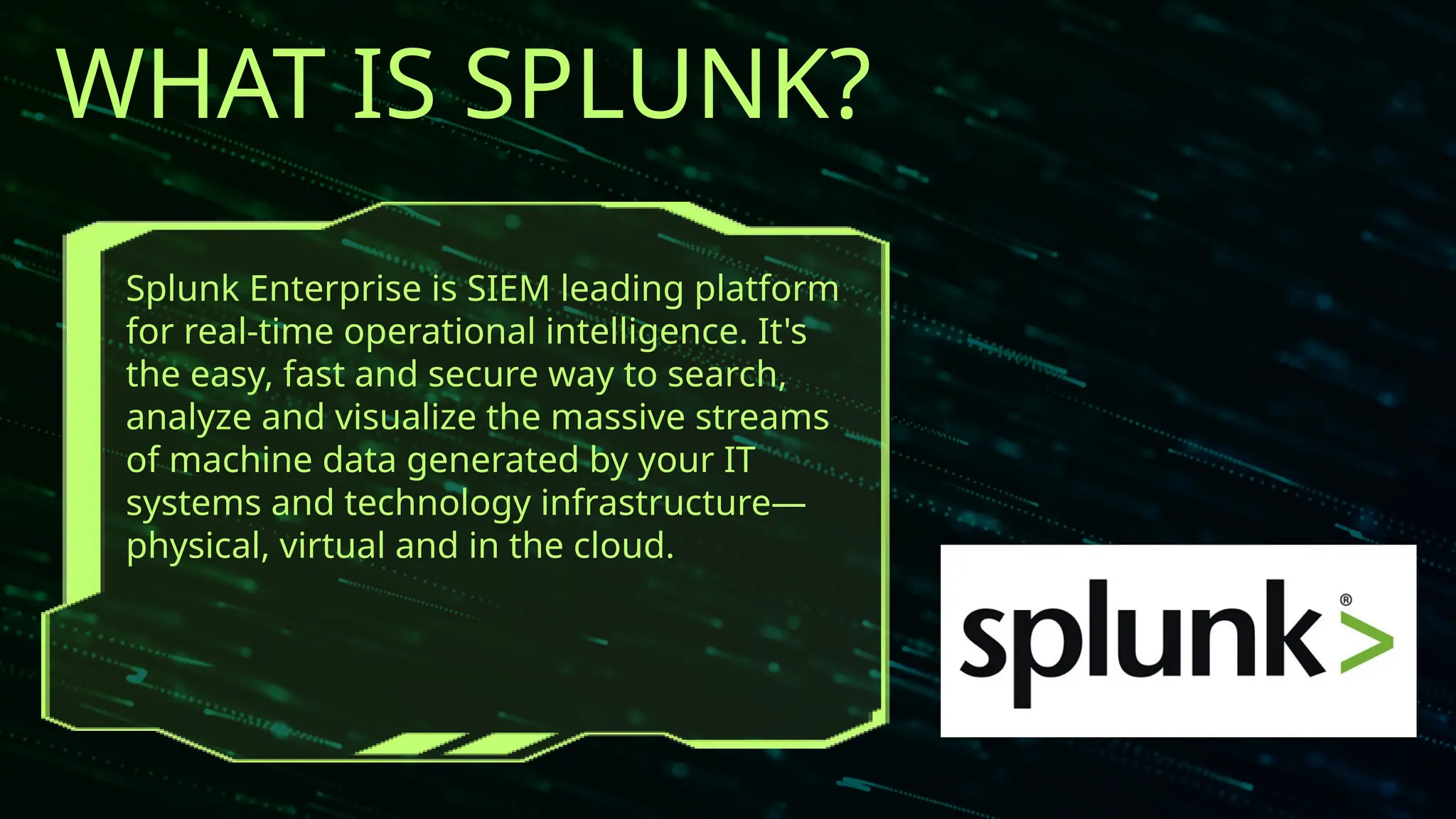 SPLUNK.pptxsdaaaaaaaaaaaaaaaaaaaaaaaaaaaaaaaaaaa | PPT