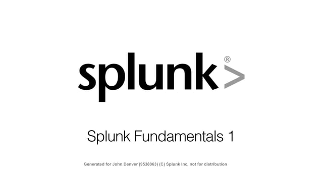 Splunk 6.X Fundamentals Part 1 (eLearning).pdf