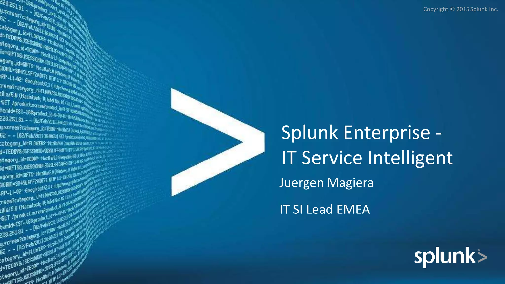 Splunk IT Service Intelligence | PPT
