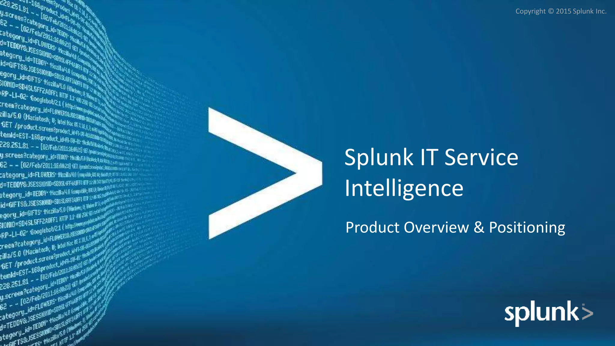 Splunk IT Service Intelligence | PPT