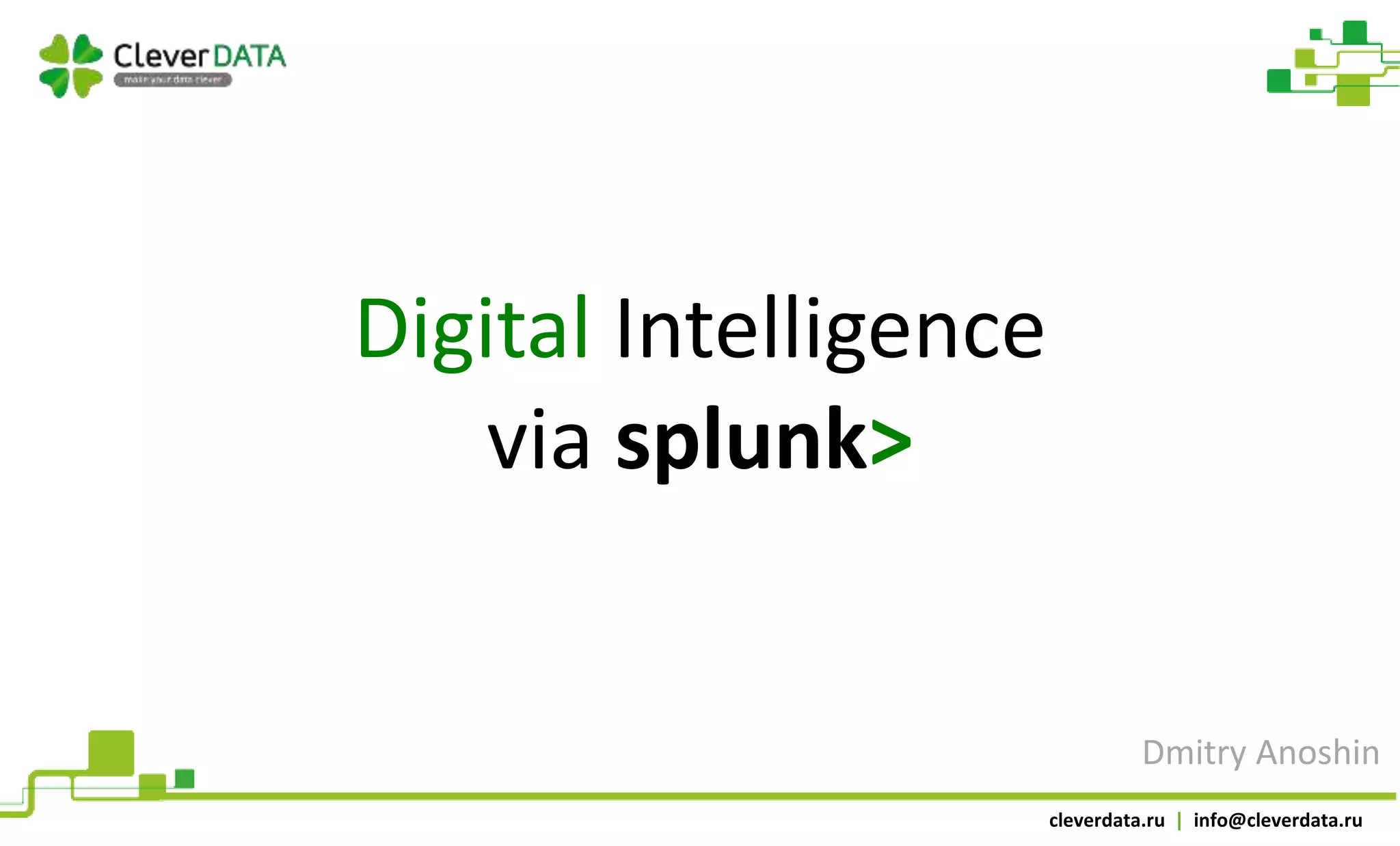 Splunk Digital Intelligence | PPT